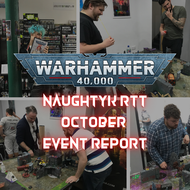Event Report: NaughtyK RTT October! | JustPlayGames