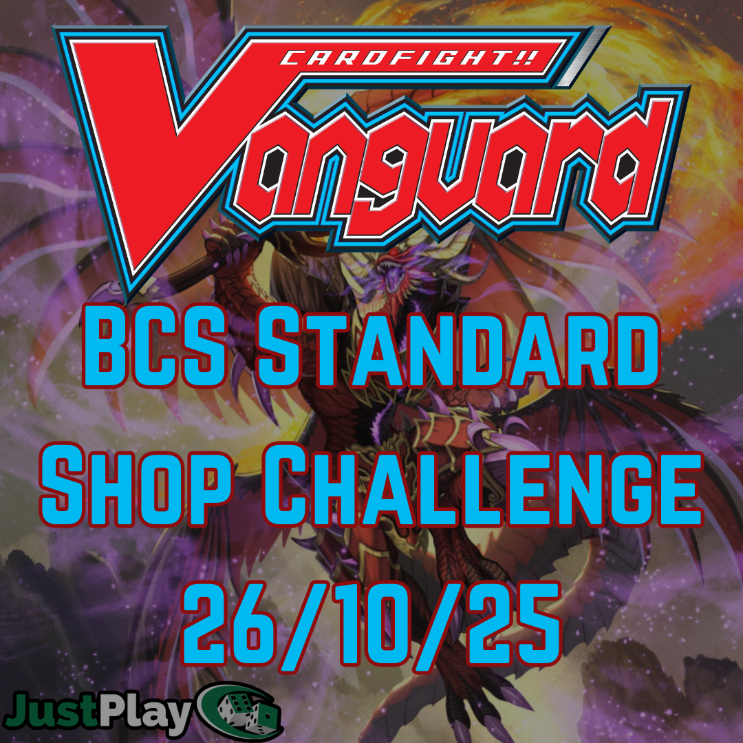 Cardfight!! Vanguard Standard BCS 25/26 Shop Challenge 26/10/25 | JustPlayGames
