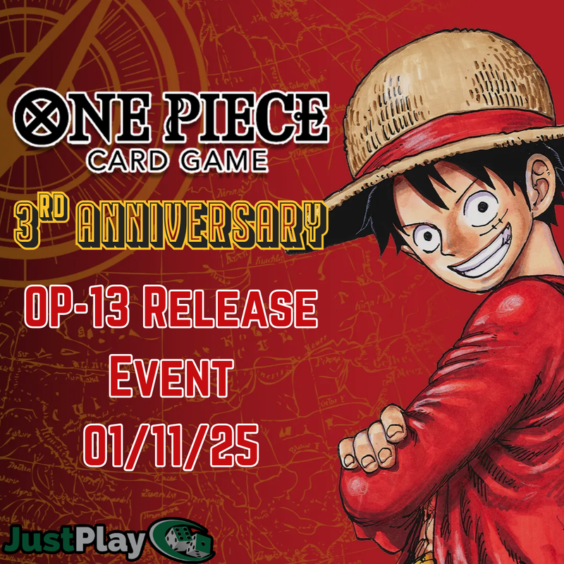 One Piece Card Game 3rd Anniversary: OP-13 Release Event 01/11/25 | JustPlayGames